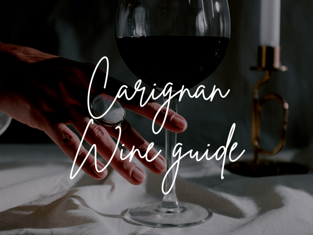 Carignan wine guide - The Cheeky Vino wine blog